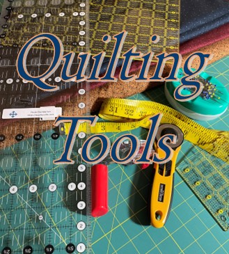 2022 Favorite Quilting Tools - A Quilters Life