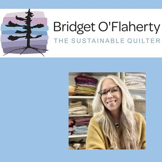 Bridget O’Flaherty - A Quilters Life