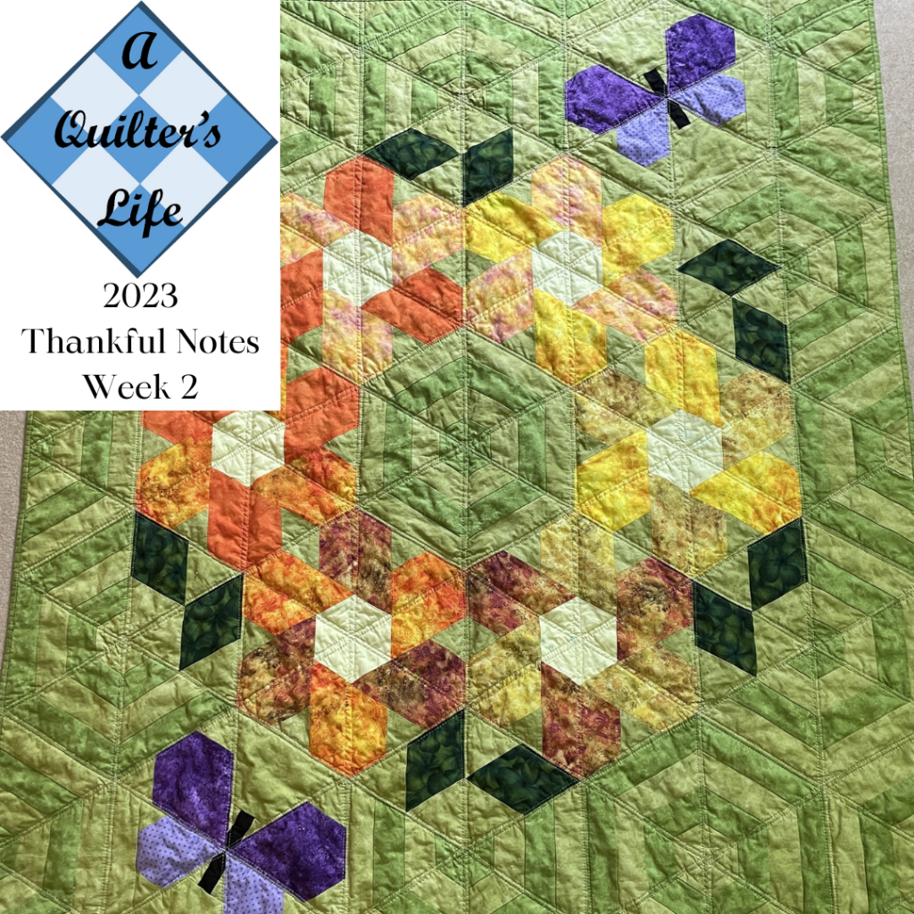 2023 Thankful Notes Week 2 - A Quilters Life